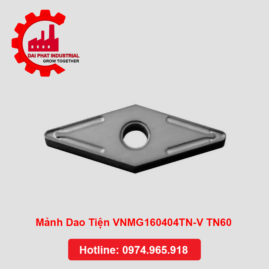 Thông số kỹ thuật và ứng dụng Mảnh Dao Tiện VNMG160404TN-V TN60